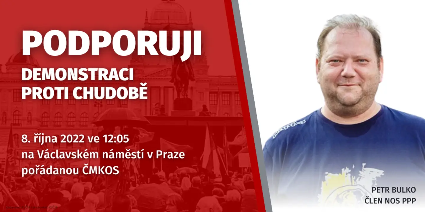 Petr Bulko: Podporuji sobotní demonstraci - KSČM